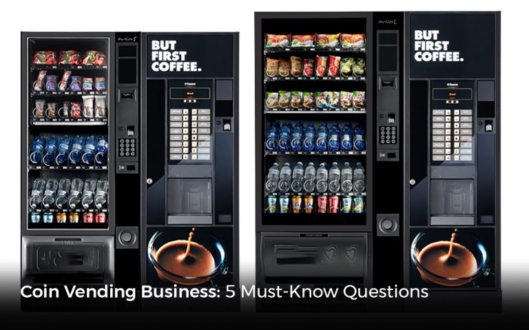 Coin Vending Business: 5 Must-Know Questions - Vending Ways