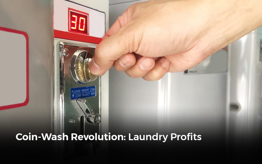 Coin-Wash Revolution: Laundry Profits - Vending Ways
