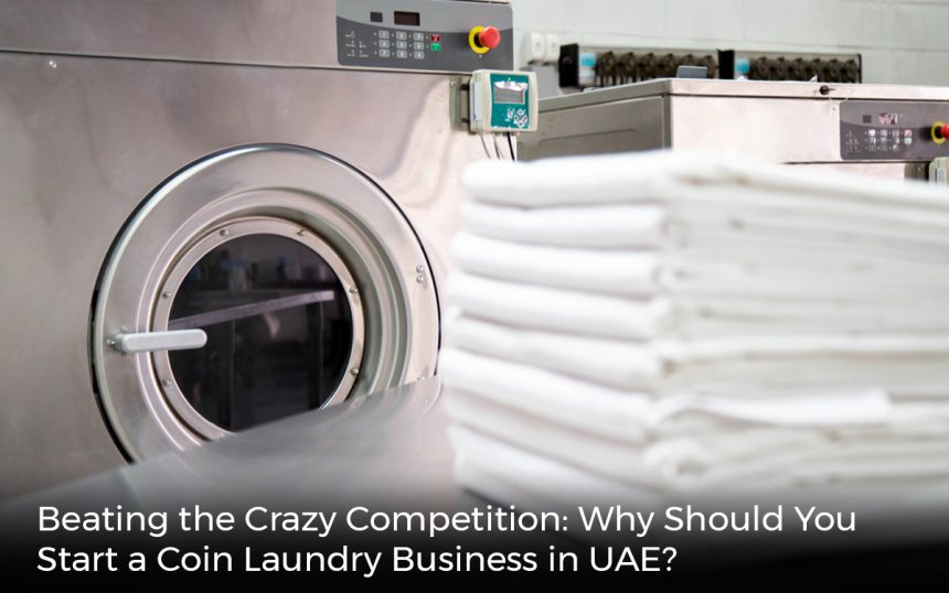 Beating the Crazy Competition: Why Should You Start a Coin Laundry ...