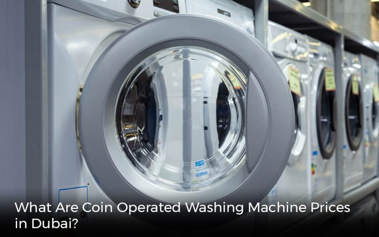 What Are Coin Operated Washing Machine Prices in Dubai? - Vending Ways