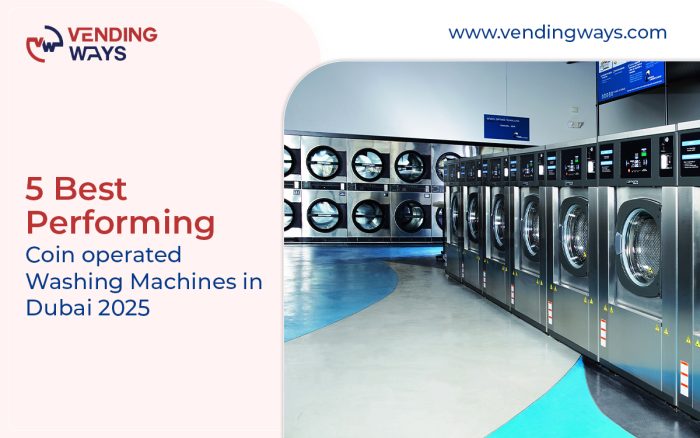 5 Best Performing Coin operated Washing Machines in Dubai 2025
