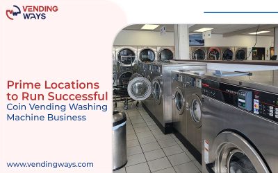 Prime Locations to Run Successful Coin Vending Washing Machine Business